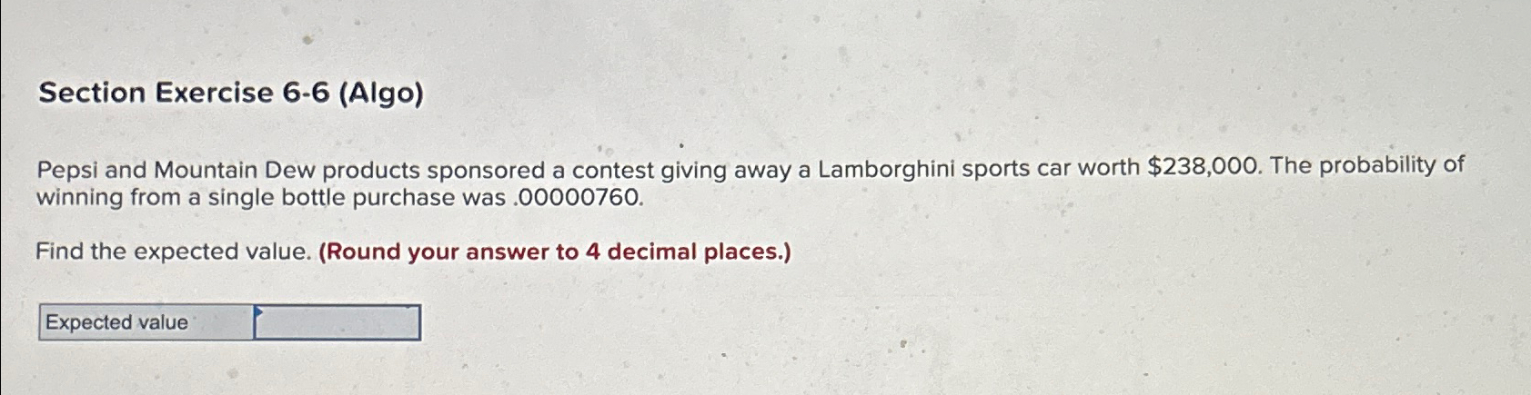 Solved Section Exercise 6.6 (Algo)Pepsi and Mountain Dew | Chegg.com
