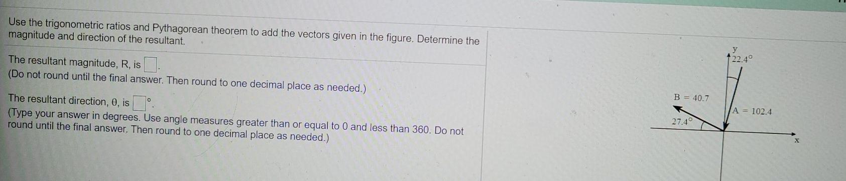 Solved Use the trigonometric ratios and Pythagorean theorem | Chegg.com