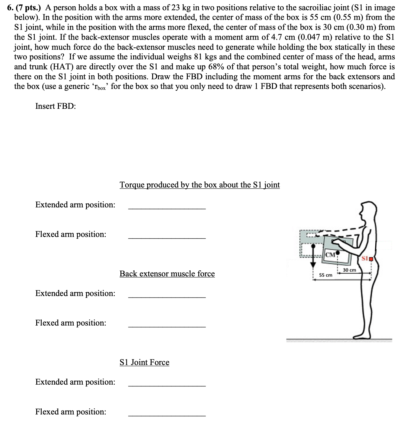 Solved (7 ﻿pts.) ﻿A person holds a box with a mass of 23kg | Chegg.com