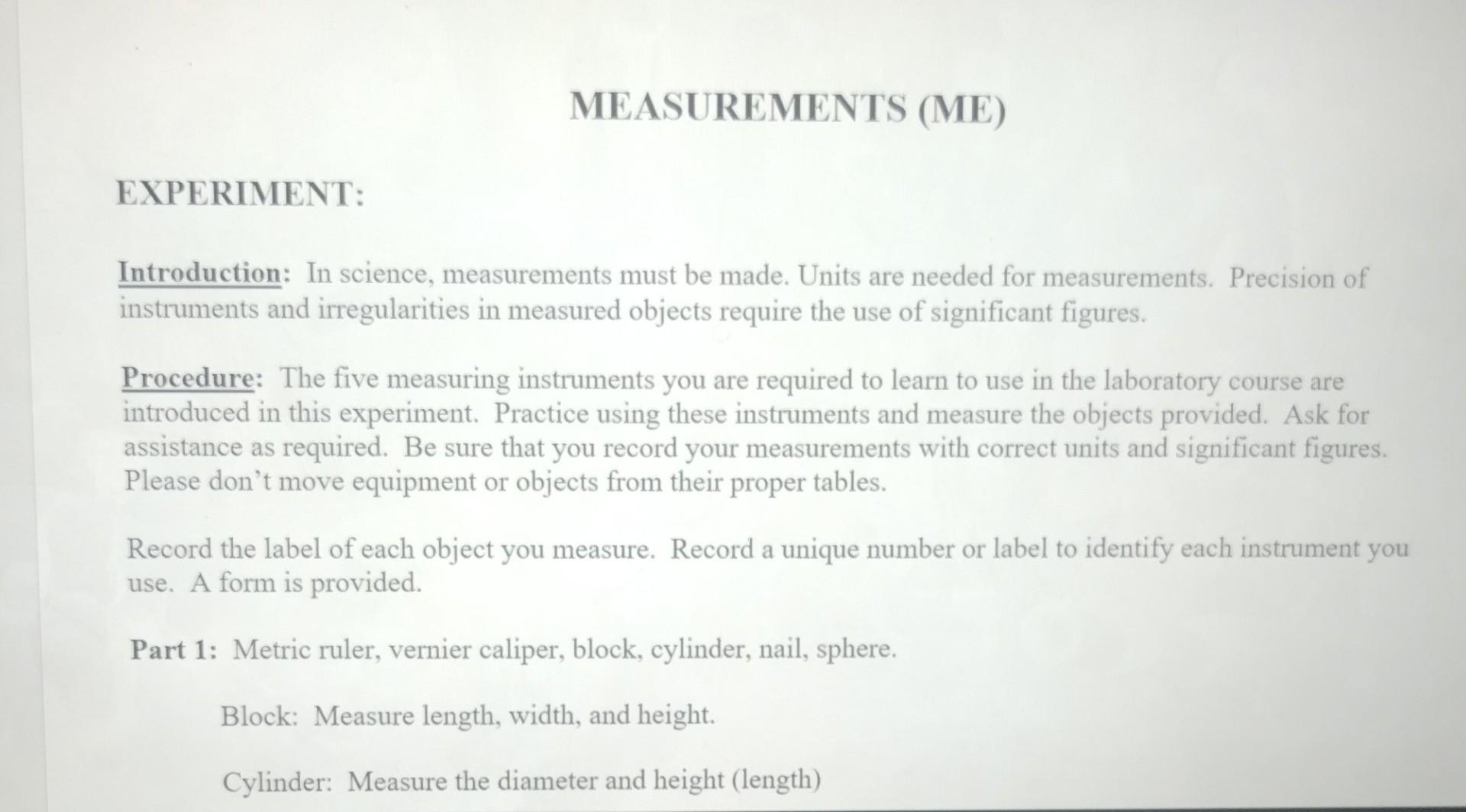 Solved EXPERIMENT: Introduction: In science, measurements | Chegg.com