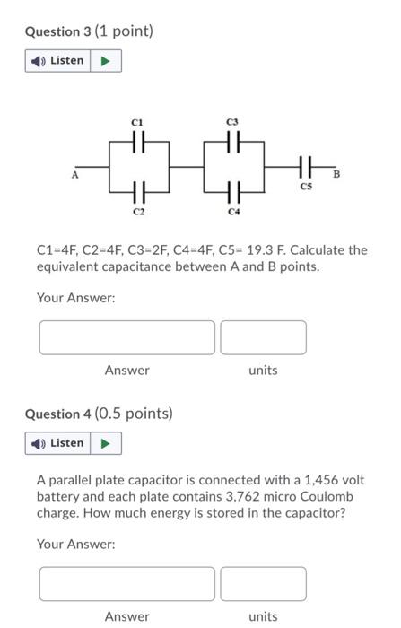 Solved Question 3 (1 point) Listen CS 41 C2 C4 C1=4F, C2=4F, | Chegg.com