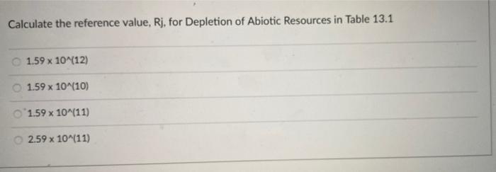 Solved Calculate the reference value, Rj, for Depletion of | Chegg.com