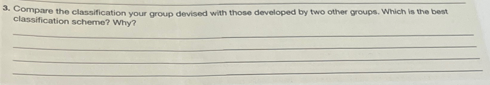 Solved Compare the classification your group devised with | Chegg.com