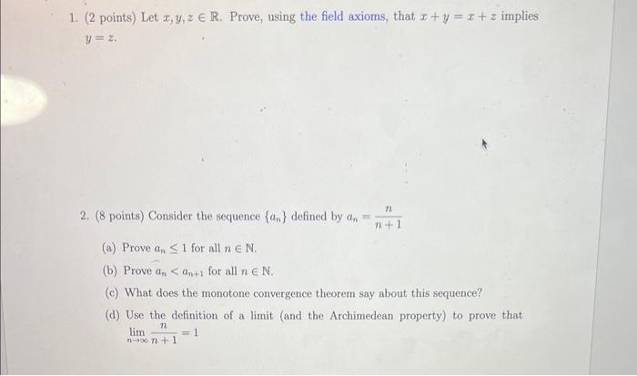 Solved 1. ( 2 points) Let x,y,z∈R. Prove, using the field | Chegg.com