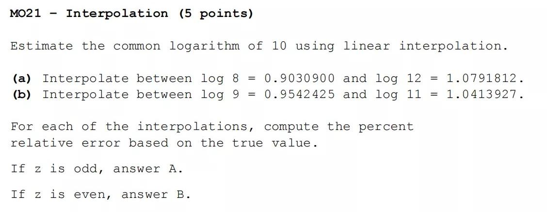 Solved MO21 Interpolation (5 points) Estimate the common | Chegg.com