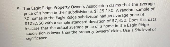Solved 9. The Eagle Ridge Property Owners Association claims | Chegg.com