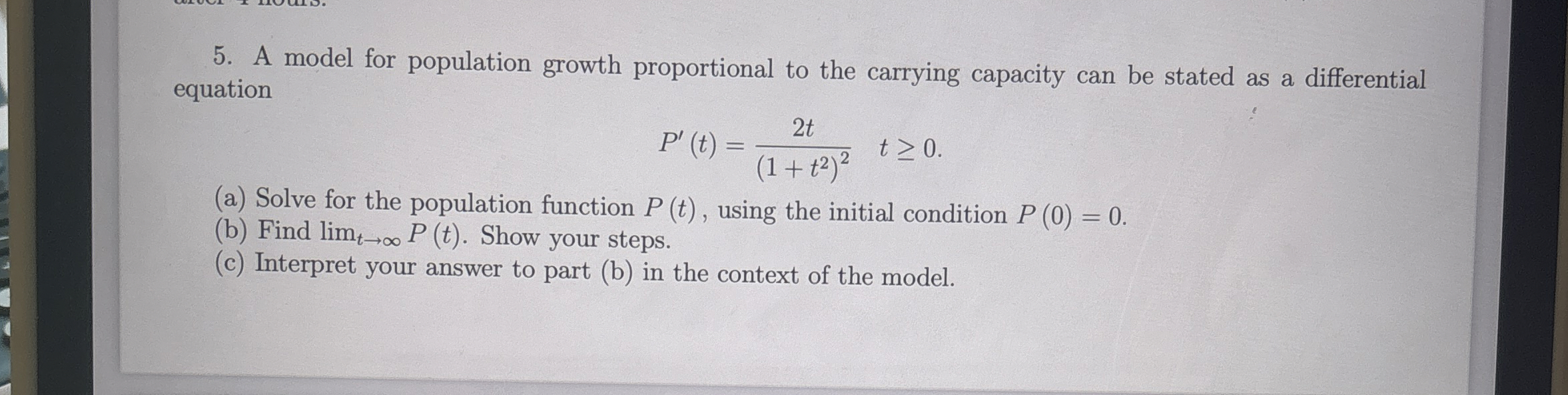 Solved A model for population growth proportional to the | Chegg.com