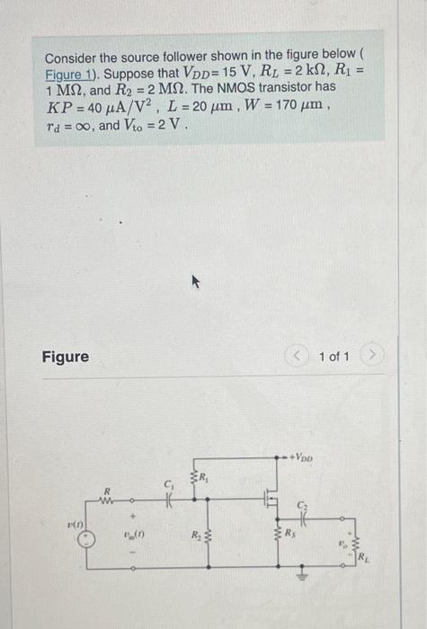 Solved Consider the source follower shown in the figure | Chegg.com