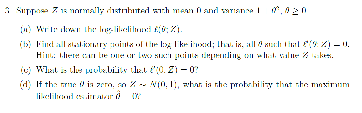 Solved Suppose Z ﻿is normally distributed with mean 0 ﻿and | Chegg.com