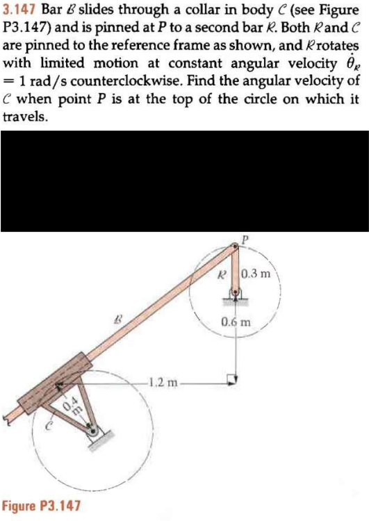 Solved 3.147 ﻿Bar B ﻿slides through a collar in body C (see | Chegg.com