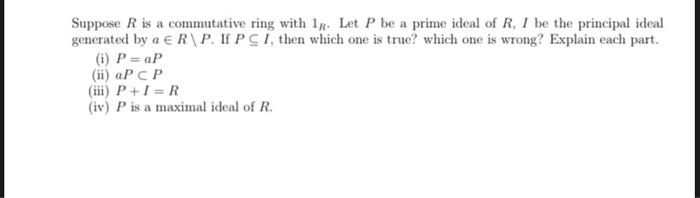 Solved Suppose R is a commutative ring with 1g. Let P be a | Chegg.com