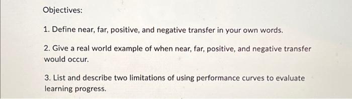 1. Define near, far, positive, and negative transfer | Chegg.com