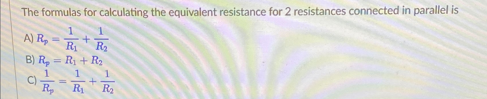 Solved The formulas for calculating the equivalent | Chegg.com
