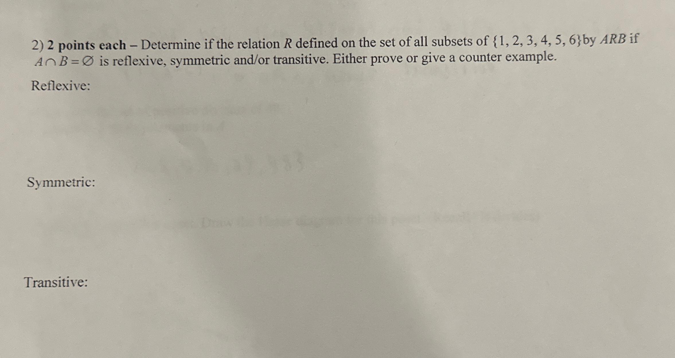Solved 2 ﻿points each - ﻿Determine if the relation R | Chegg.com