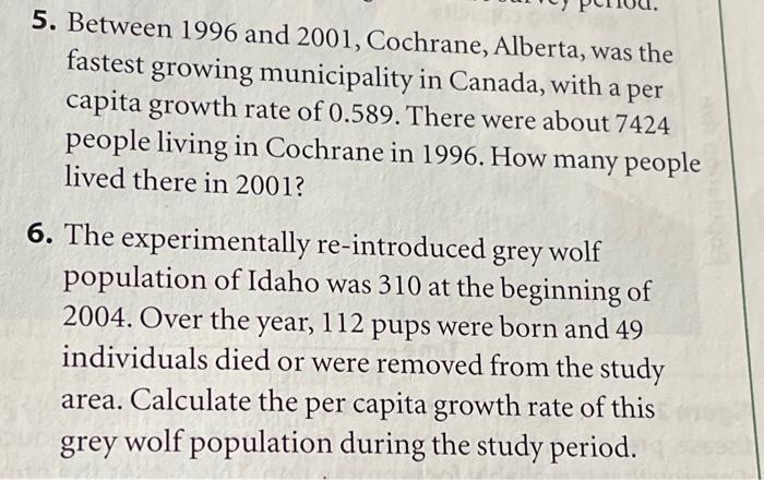 Solved 5. Between 1996 and 2001, Cochrane, Alberta, was the | Chegg.com