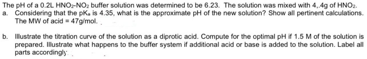 Solved The pH of a 0.2L HNO2-NO2 buffer solution was | Chegg.com