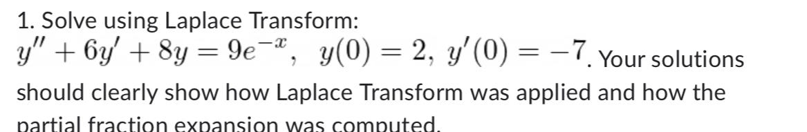Solved Solve using Laplace | Chegg.com