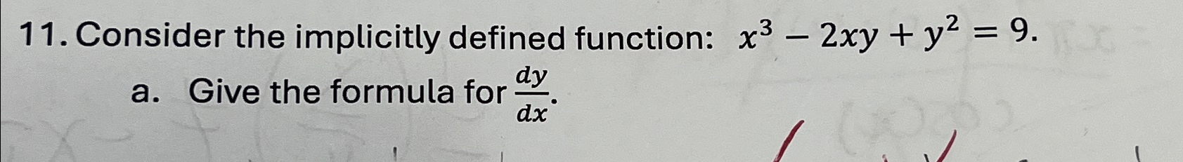 Solved Consider the implicitly defined function: | Chegg.com