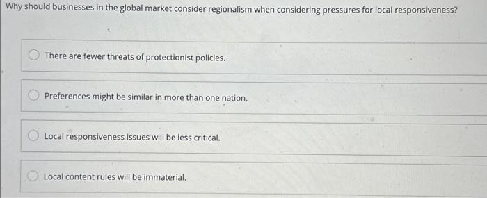 Solved Why is localization critical when a firm expands to a | Chegg.com