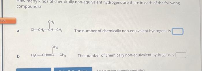 Solved How many kinds of chemically non-equivalent hydrogens | Chegg.com