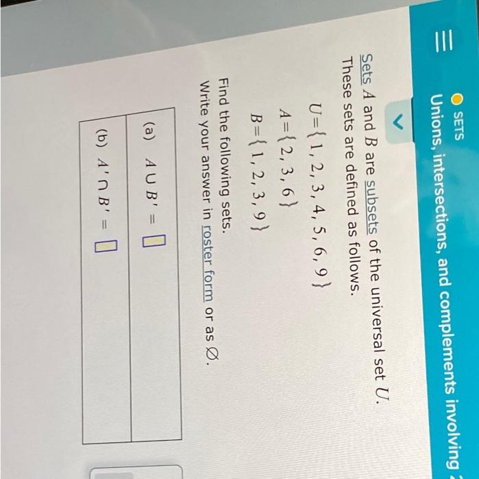 Solved SETS Unions, intersections, and complements involving | Chegg.com