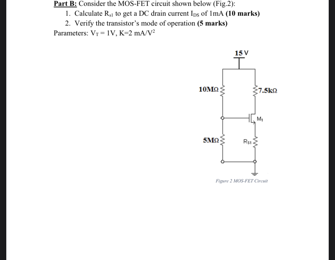 Solved Calculate Rs1 ﻿to Get A Dc ﻿drain Current Ids ﻿of