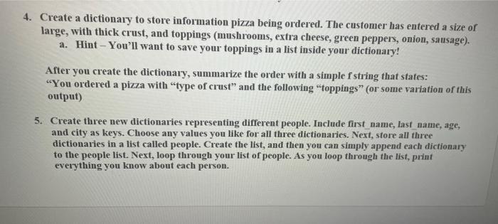 Solved 1. Use a dictionary to store a family member. Let's | Chegg.com