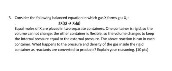 Solved 3. Consider the following balanced equation in which | Chegg.com