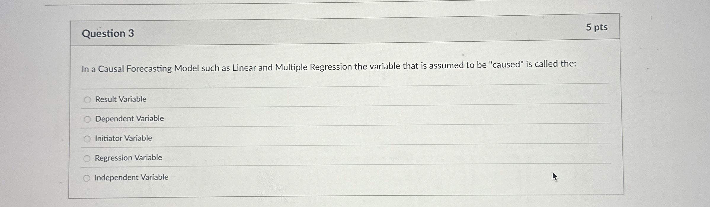 Solved Question 3In a Causal Forecasting Model such as | Chegg.com