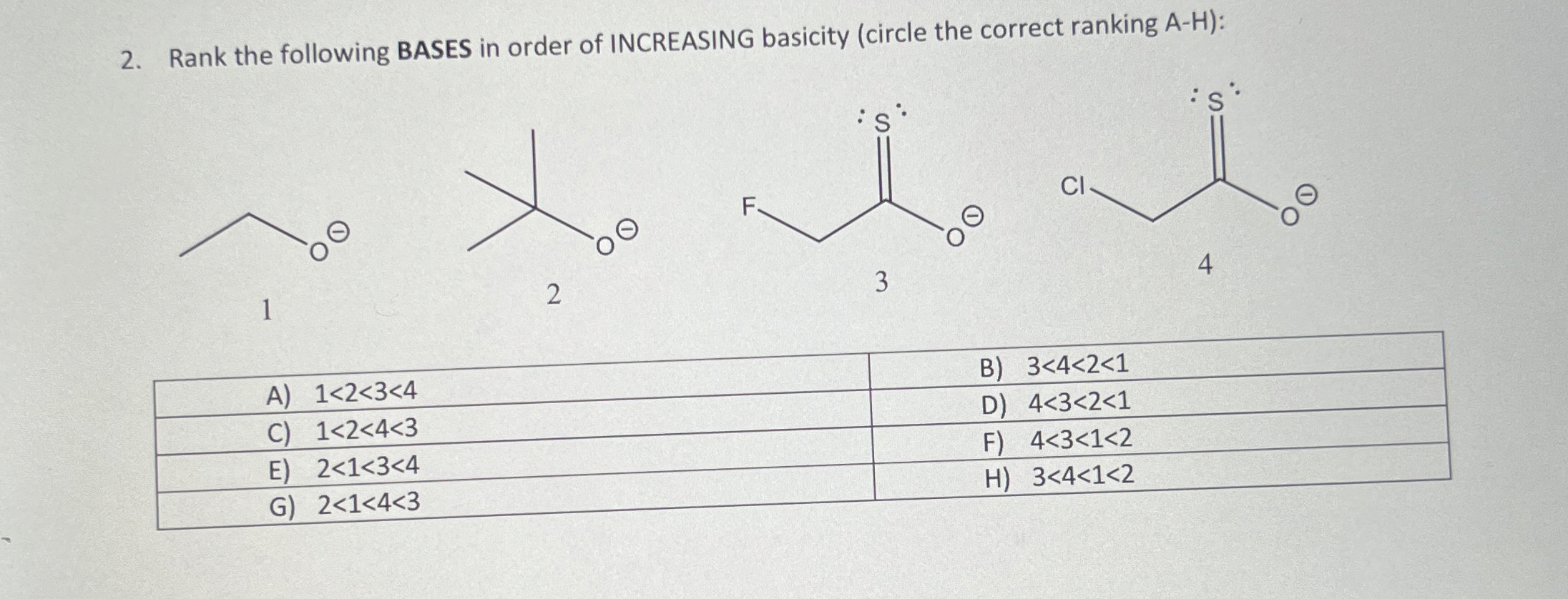 Solved Rank the following BASES in order of INCREASING | Chegg.com