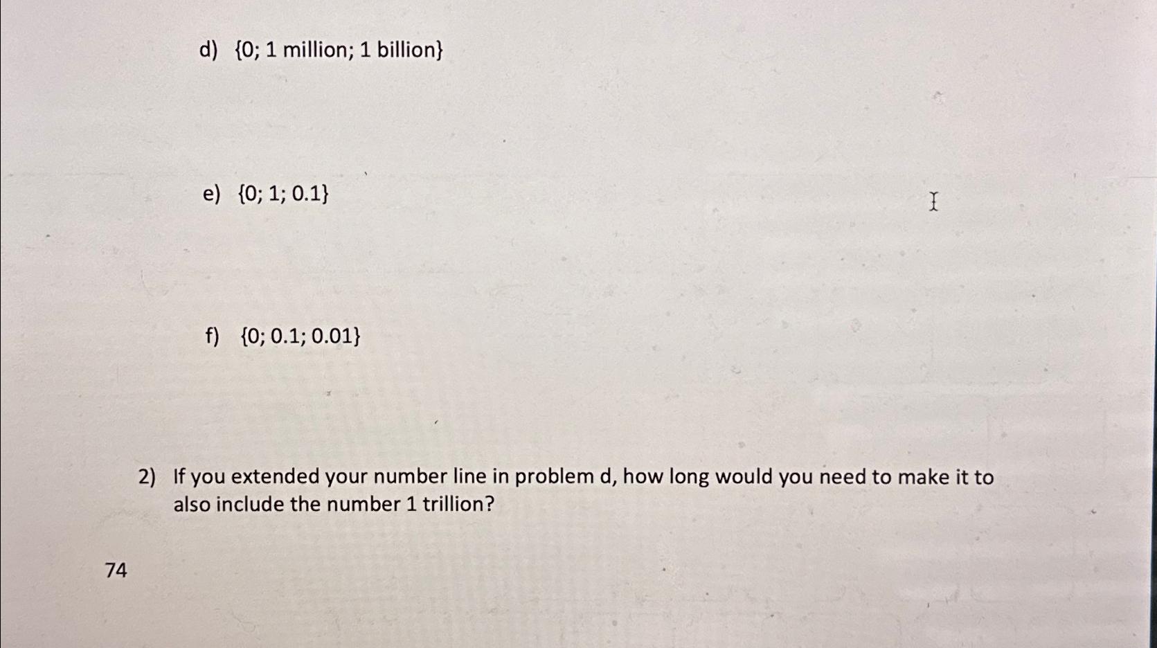 Solved d) ﻿ million; 1 ﻿billion | Chegg.com