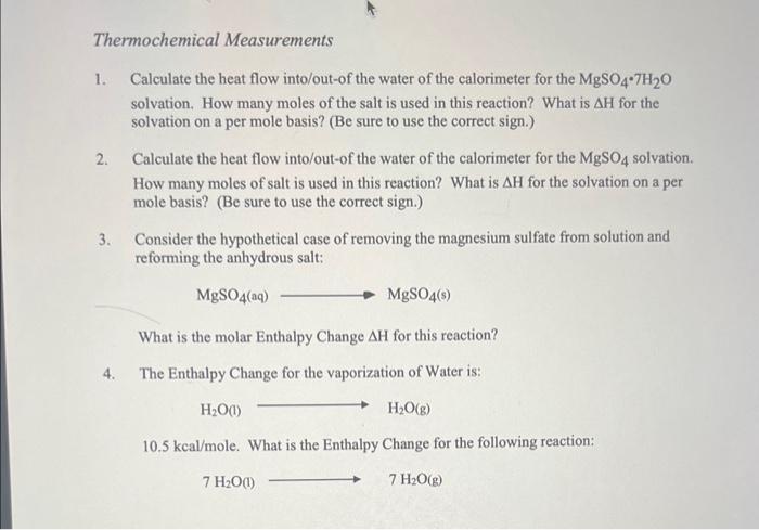 Solved Thermochemical Measurements 1. Calculate the heat | Chegg.com
