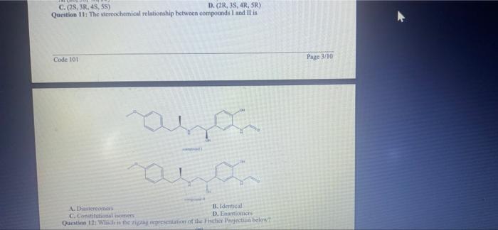 Solved D. (2R,3S,4R,5R) C. (2 S,33,4 S,5 S) Question 11: The | Chegg.com