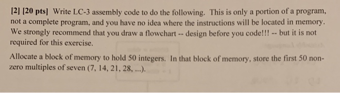 12 20 Pts Write Lc 3 Assembly Code To Do The 