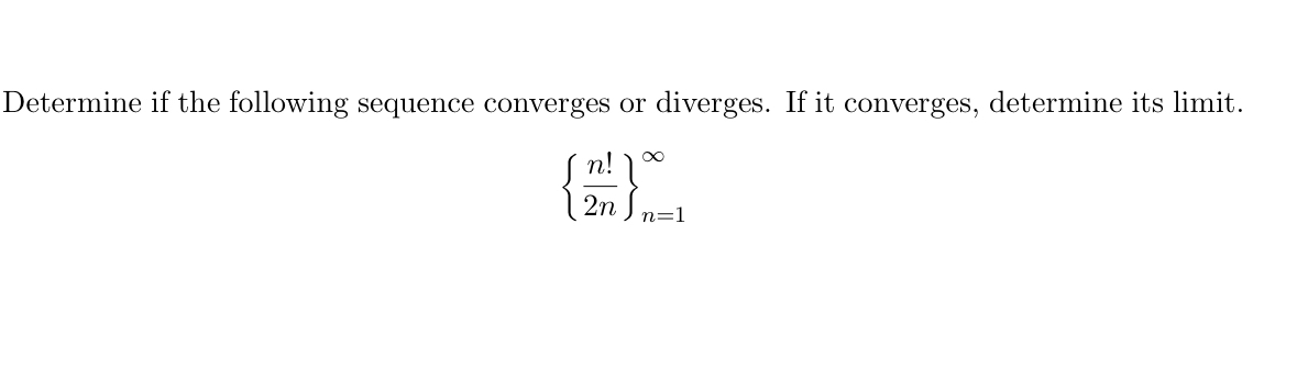 Solved Determine if the following sequence converges or | Chegg.com