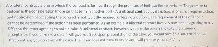 Solved A bilateral contract is one in which the contract is | Chegg.com
