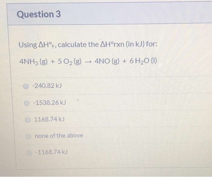 Solved Question 3 Using AH , calculate the AHPrxn (in kJ) | Chegg.com