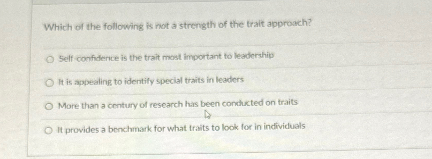 Solved Which of the following is not a strength of the trait | Chegg.com