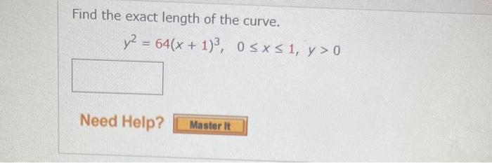 Solved Find the exact length of the curve. | Chegg.com