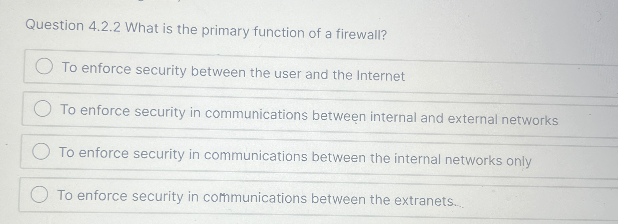 Solved What is the primary function of a firewall?To enforce | Chegg.com