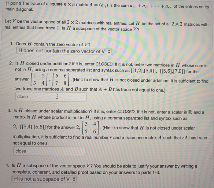 Solved (1 point) The trace of a square n x n matrix A = (aj) | Chegg.com