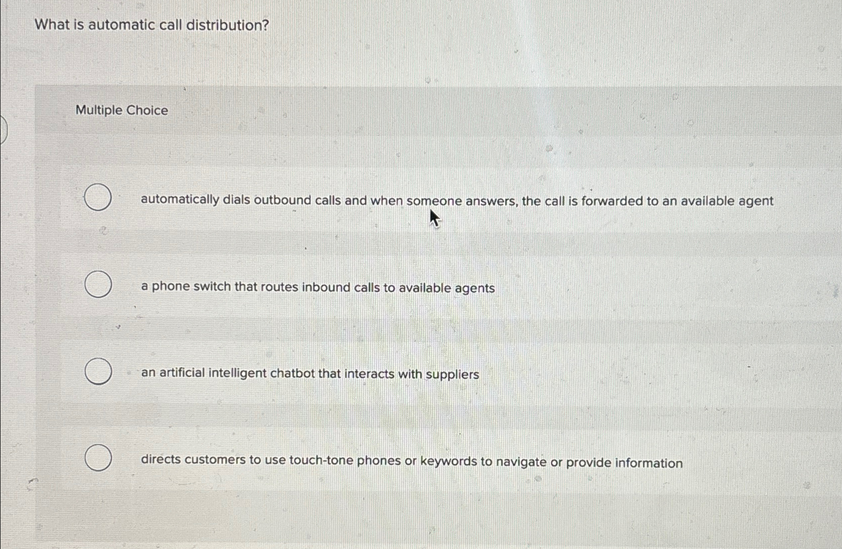 Solved What is automatic call distribution?Multiple | Chegg.com