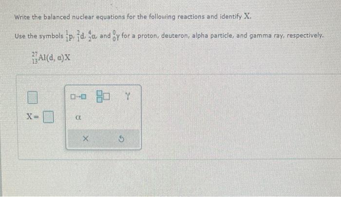 Solved Write the balanced nuclear equations for the | Chegg.com