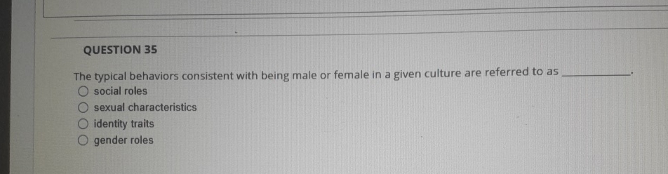 Solved QUESTION 35The typical behaviors consistent with | Chegg.com