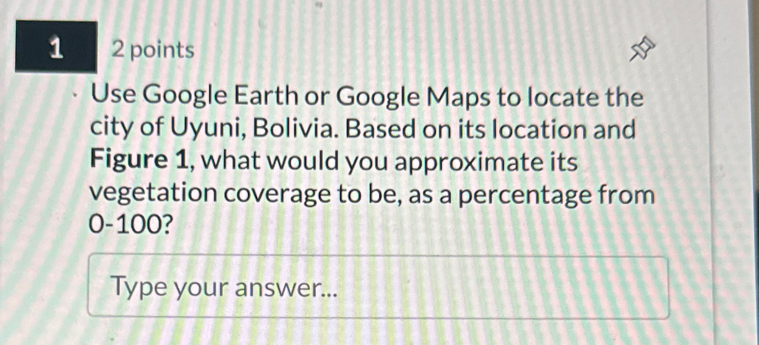 Solved 1 2 ﻿pointsUse Google Earth or Google Maps to locate | Chegg.com