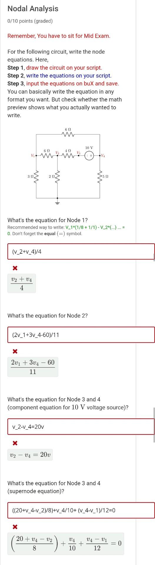 Solved Nodal Analysis 0/10 points (graded) Remember, You | Chegg.com