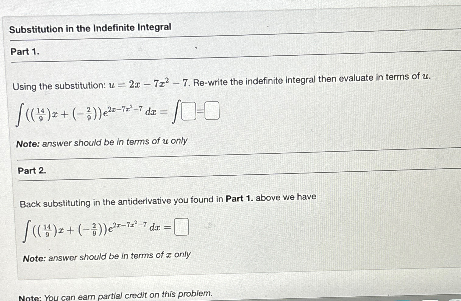 Solved Substitution in the Indefinite IntegralPart 1.Using | Chegg.com