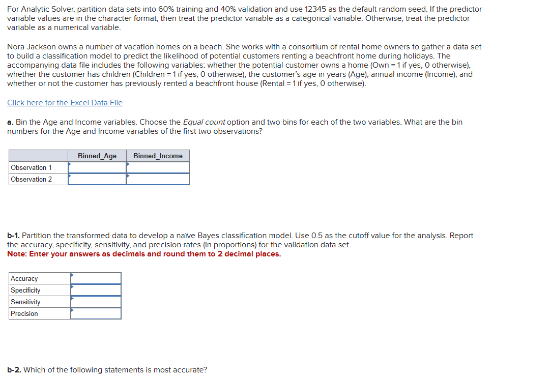 For Analytic Solver, partition data sets into | Chegg.com