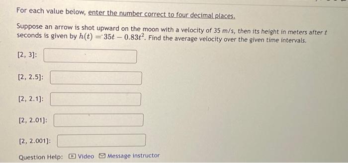 Solved For each value below, enter the number correct to | Chegg.com
