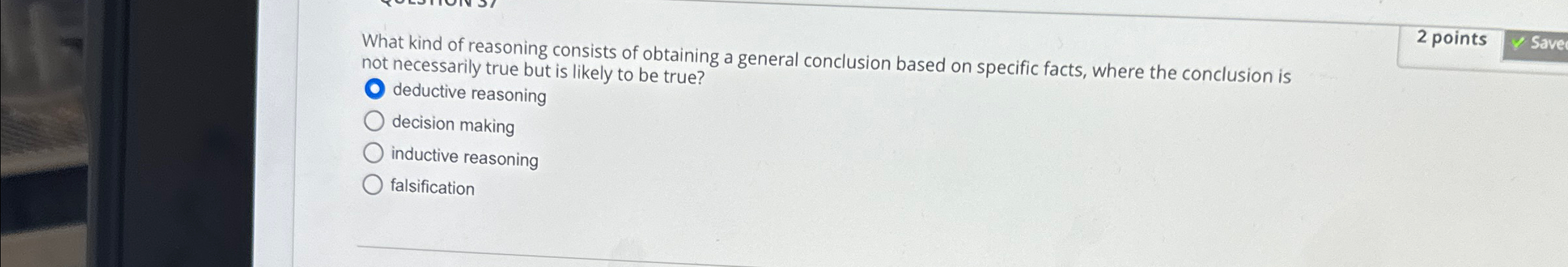 Solved What kind of reasoning consists of obtaining a | Chegg.com